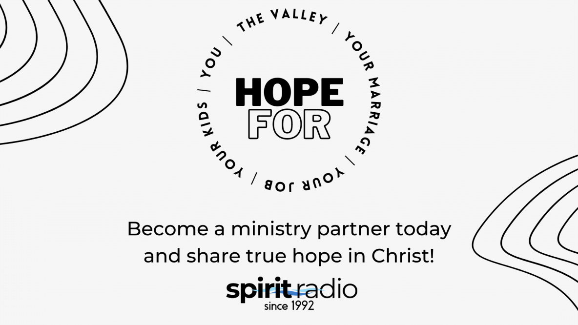 Spirit Radio | The Central Valley's Local Christian Radio Station